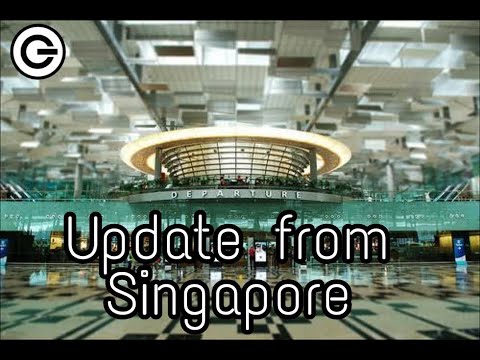 Update from Singapore, Singapore