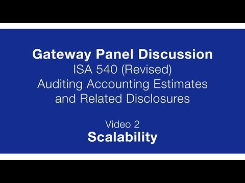 Implementation of ISA 540 (Revised) - Scalability