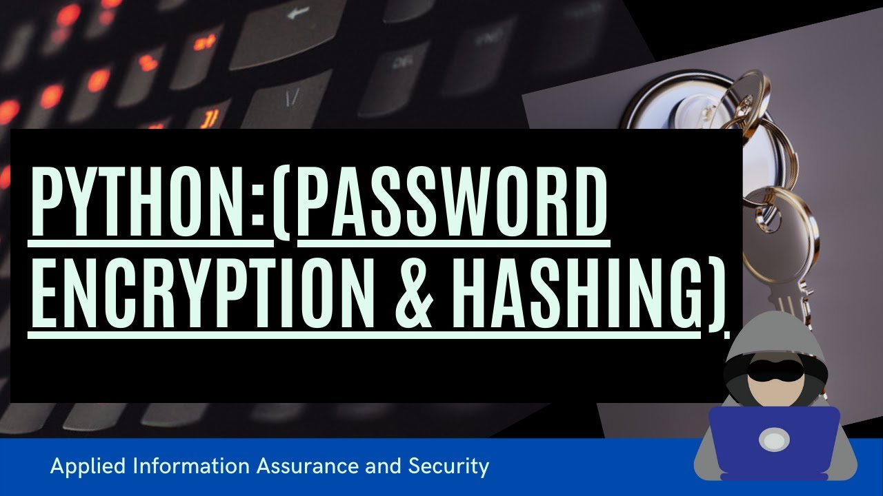 How to Encrypt  and Hash the password in Python