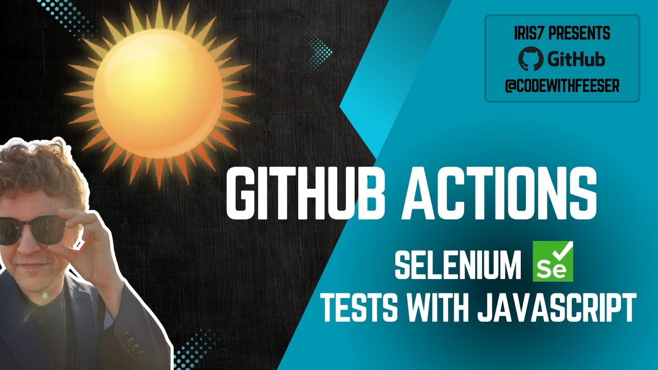 GitHub Actions - Selenium Testing with JavaScript