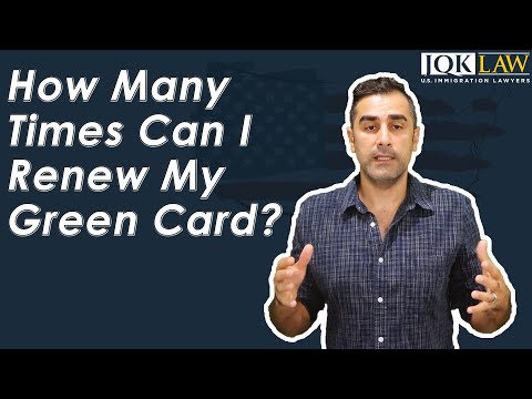 How Many Times Can I Renew My Green Card?