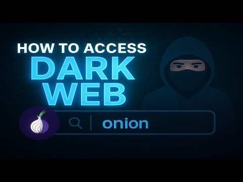 How to Access the Dark Web | Using Tor Browser (Safely & Legally)