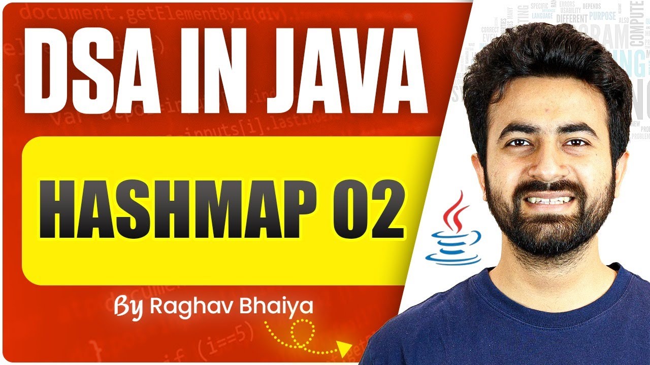 DSA In Java | Hashmap 02 | Java in One Shot | Hashmap in Java