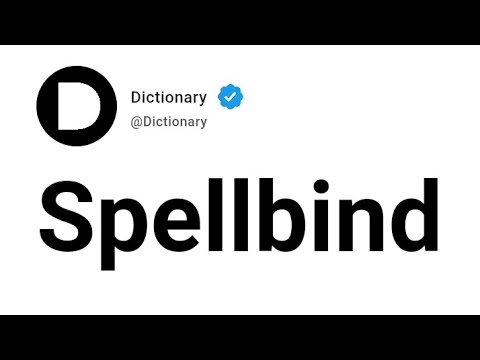 Spellbind Meaning In English
