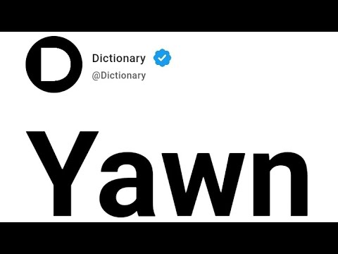 Yawn Meaning In English
