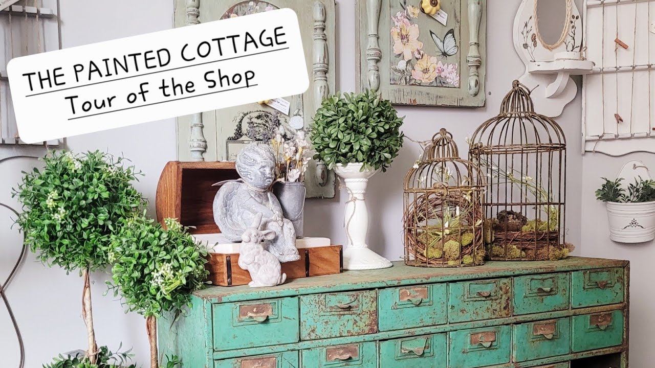The Painted Cottage Shop Tour!! Farmhouse, Rustic, Cottage, French Country, Shabby Chic Home Decor