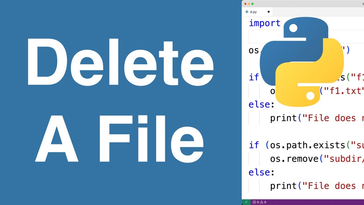 Delete A File | Python Tutorial