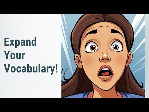 Building Your Vocabulary: Mastering Synonyms!
