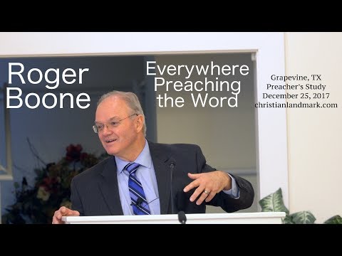 Everywhere Preaching The Word | Christian Landmark