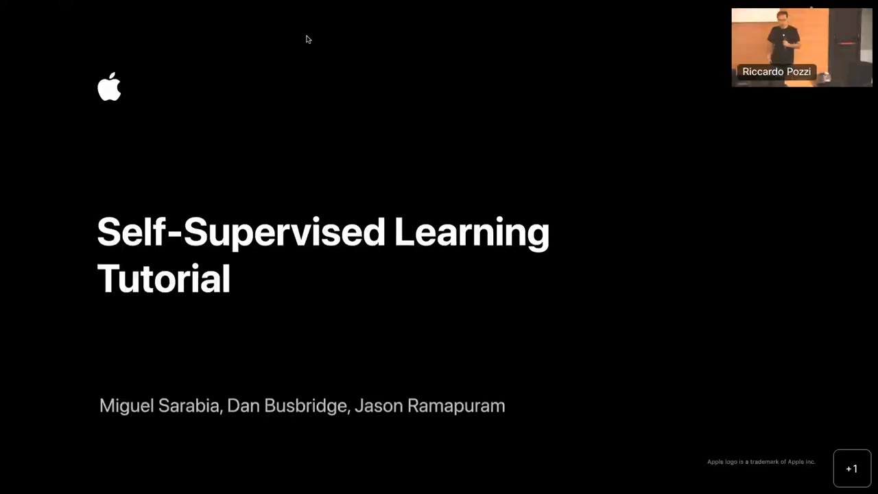 2022.04 Self supervised Learning - Miguel Sarabia, Jason Ramapuram, Dan Busbridge