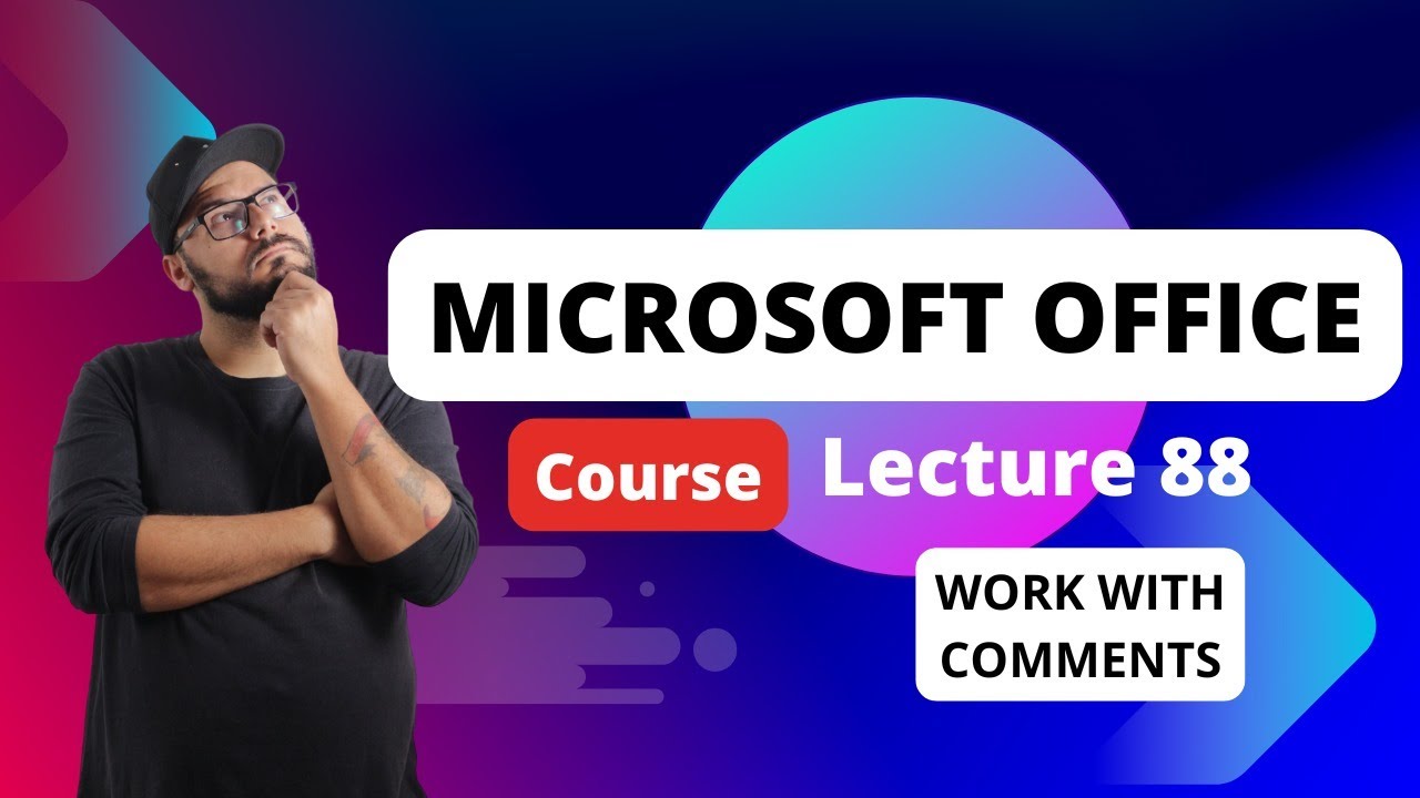 Lecture  88 Work with comments