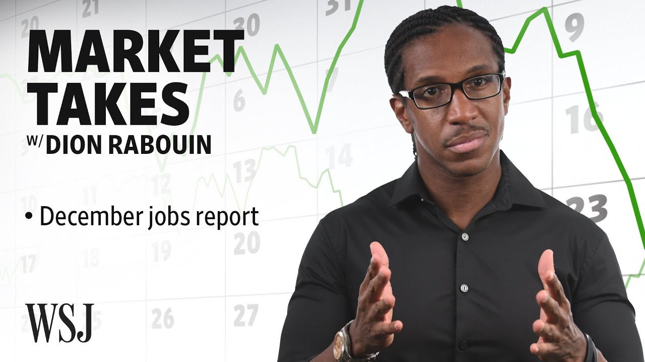 Analyzing the Latest Jobs Report: December’s Non-Farm Payrolls | Market Takes