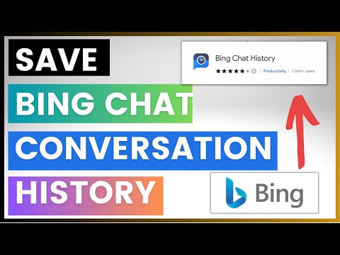 How To Save Bing Chat Conversation History?