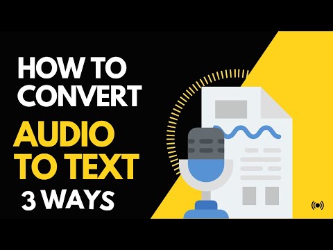 How To Convert Audio To Text For Free - 3 Ways