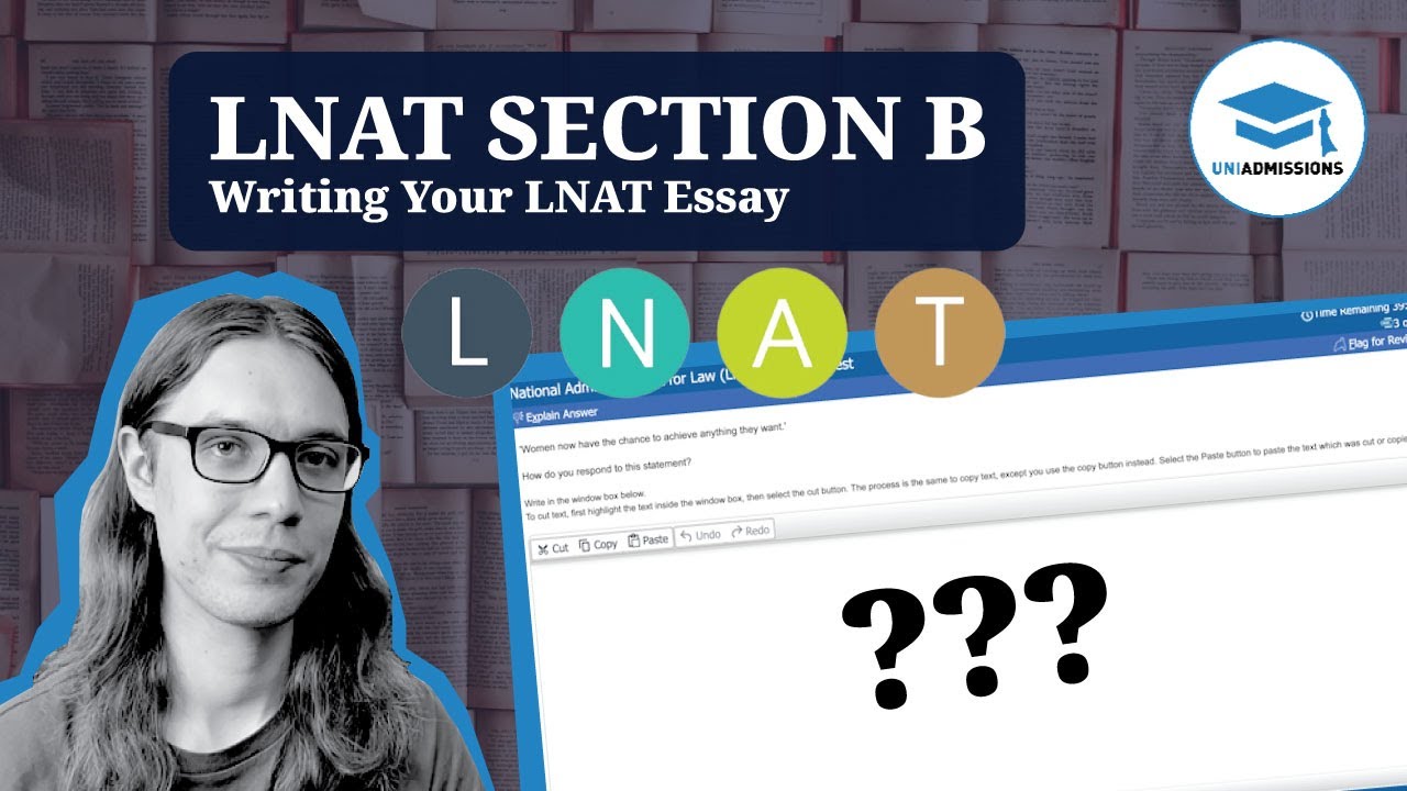 LNAT Section B: Writing Your LNAT Essay