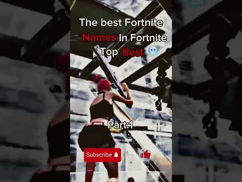 Top best Fortnite names๐คฉ๐คฉpart:1#viral #fortnite #funny #rap #names