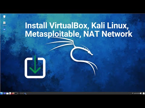 How to install VirtualBox, Kali Linux, Metasploitable, configure a NAT Network and connect them