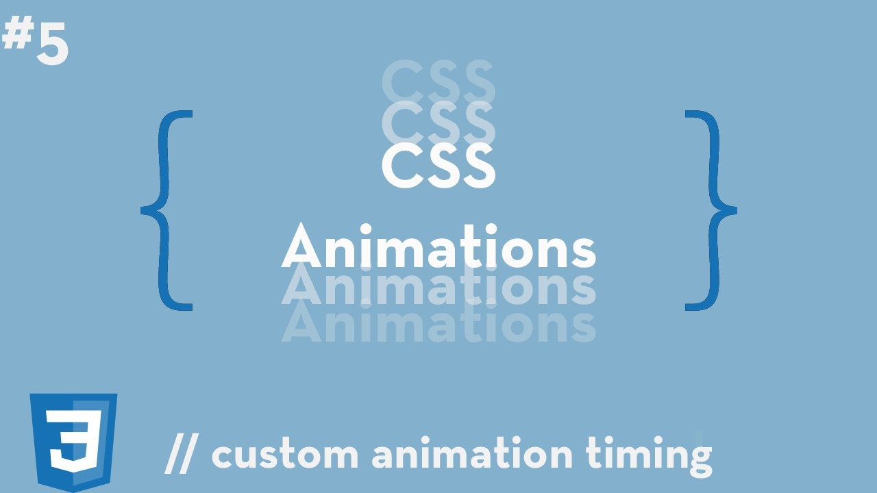 CSS Animations #5 - Custom Animation Timing