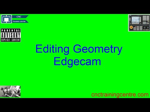 Editing Geometry in Edgecam