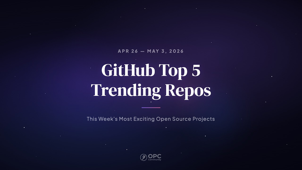 Top 5 GitHub Repos Exploding This Week — AI Coding Tools Take Over (April 27 - May 3)