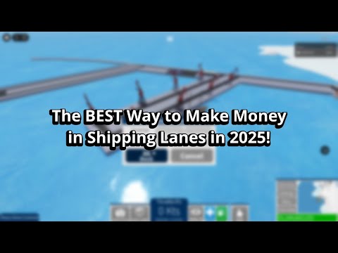 (V3)The BEST Way to Make Money in Shipping Lanes! A Visual Guide