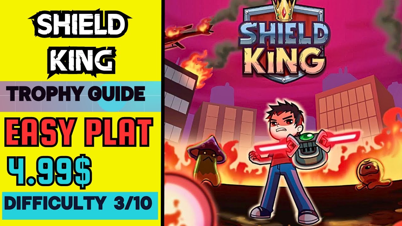 Shield King Trophy Guide / Platinum Walkthrough