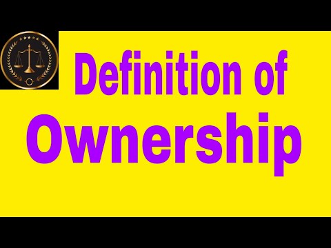 Definition of Ownership