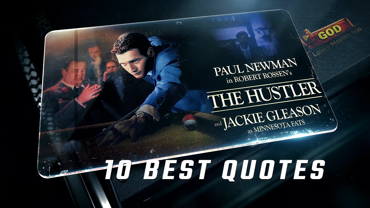 The Hustler 1961 | 10 Best Quotes