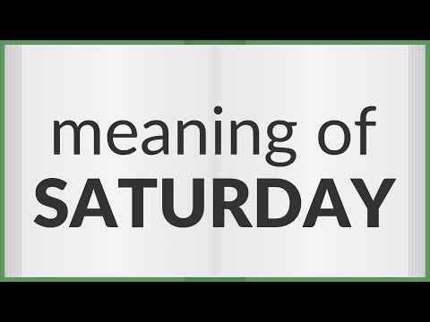 Saturday | meaning of Saturday