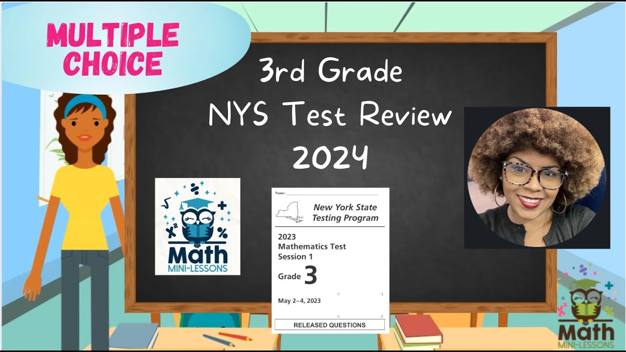2024 3rd Grade NY State Math Test Breakdown: Multiple Choice Problems