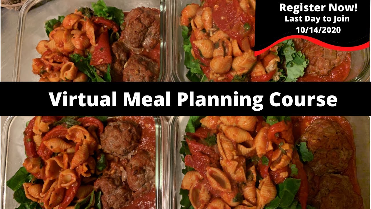 You are invited Register NOW! Virtual Meal Planning Workshop Series