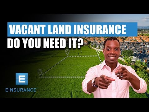 Vacant Land Insurance – Do You Need It?