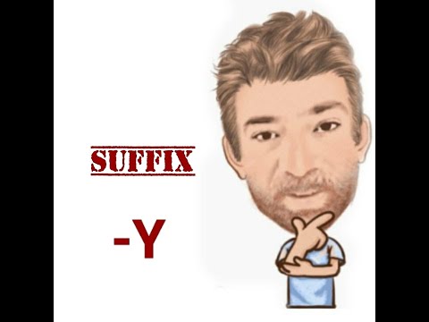 English Suffix (86) - y - Four Meanings - English Tutor Nick P