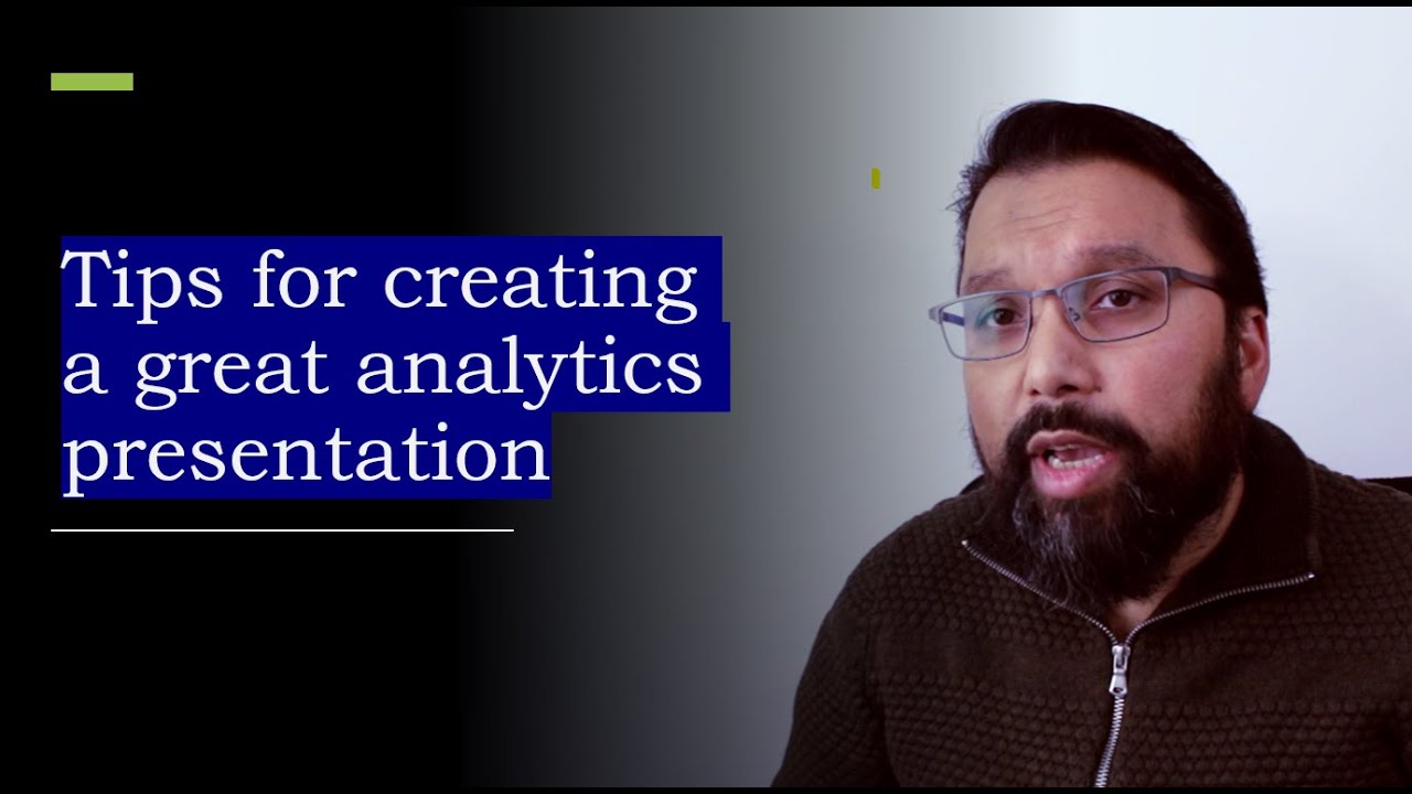 Tips for creating a great data analytics presentation