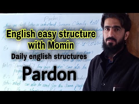 English Structure 'Pardon'/Urdu/Hindi| Momin English academy.