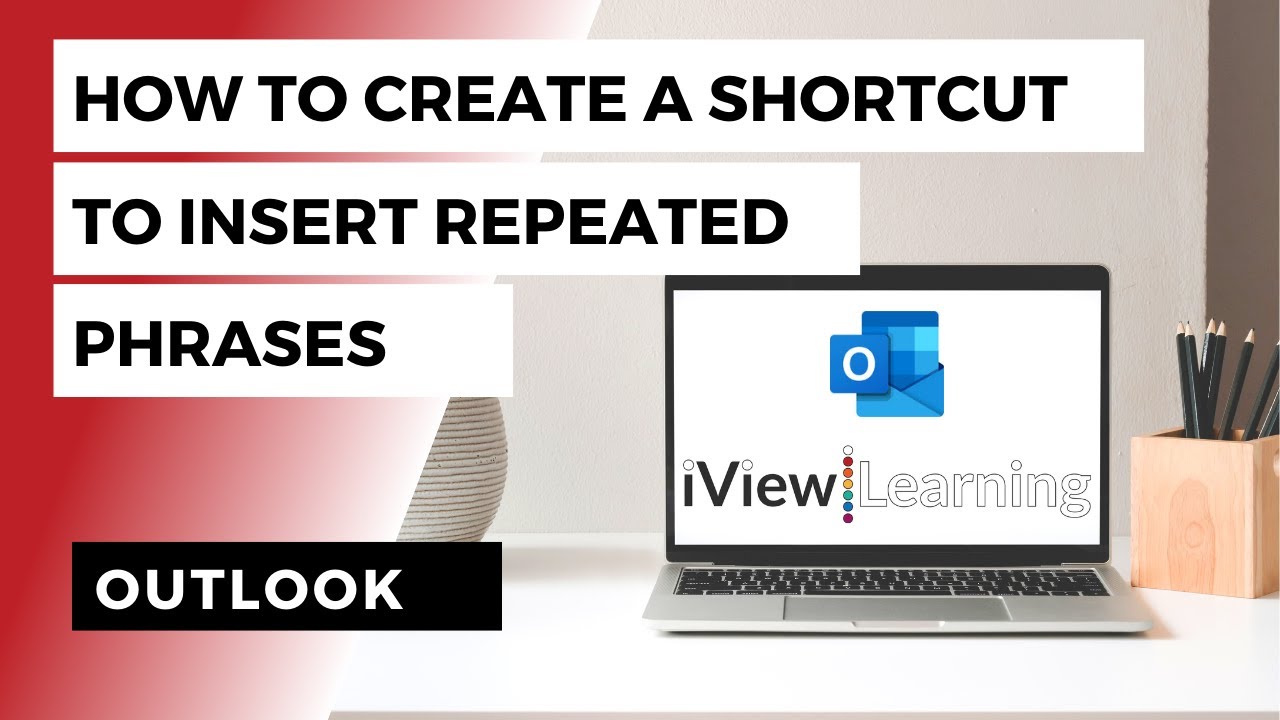 How to create a shortcut to insert repeated phrases in Outlook