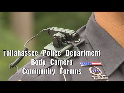 Tallahassee Police Department Body Worn Camera Forums