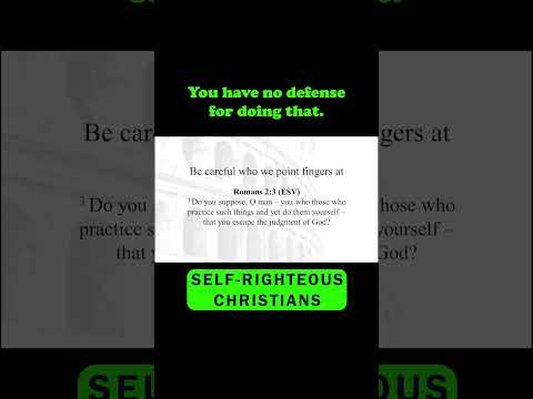 Self-Righteous Christians