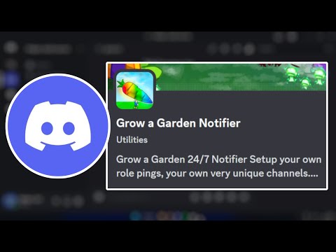 How to Add Grow A Garden Notifier Bot to Discord Server