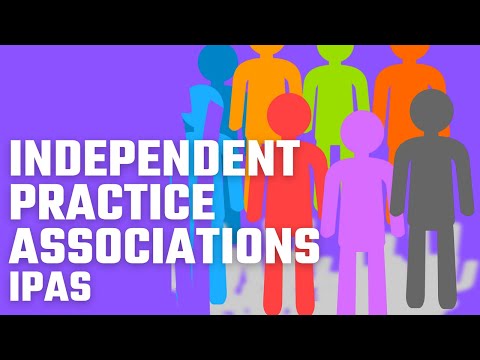 Independent Practice Associations (IPAs)