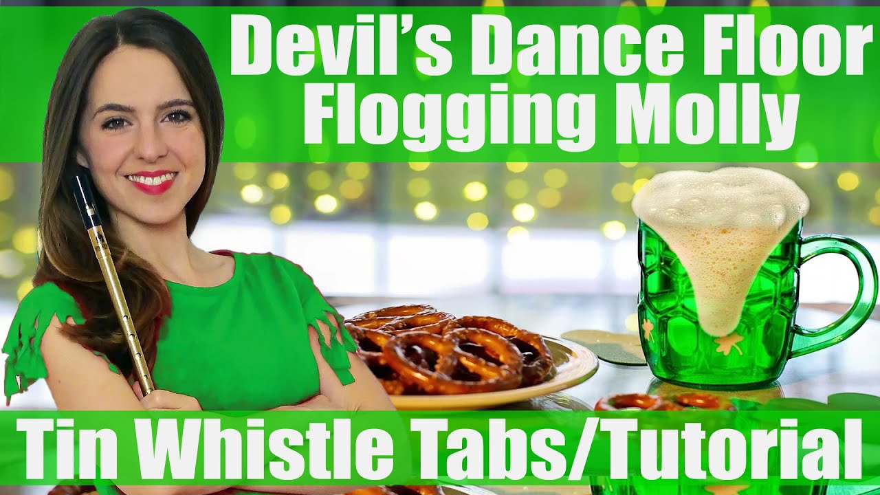 Flogging Molly - Devil's Dance Floor | TIN WHISTLE TABS TUTORIAL