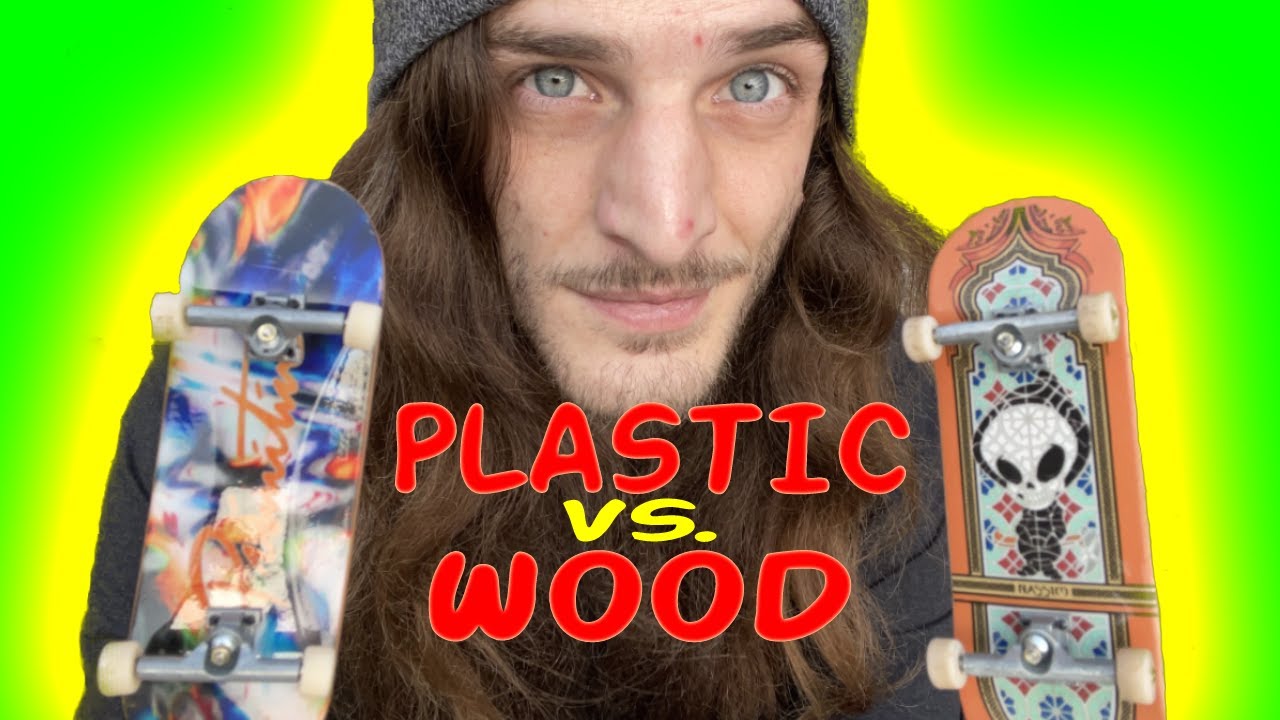 PLASTIC Tech Deck VS. WOOD Tech Deck