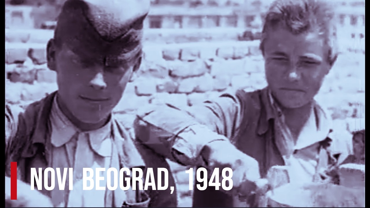 Serbia, 1948: The new Belgrade