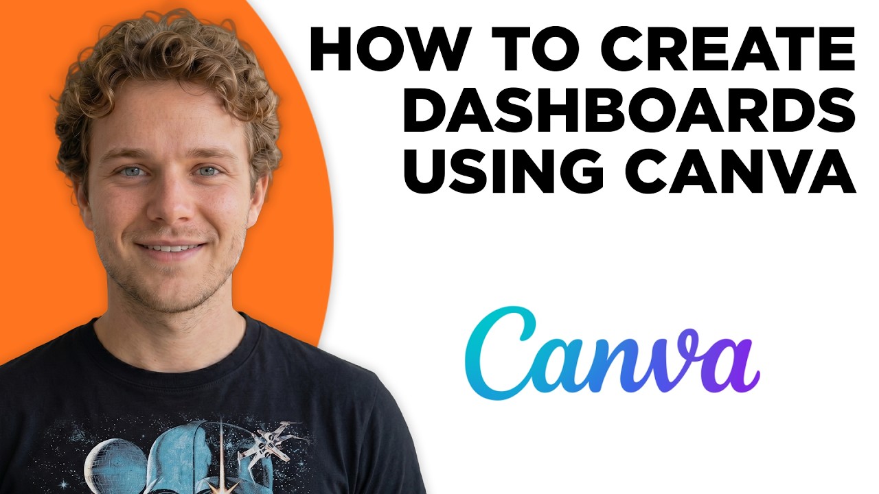 How to Create Dashboards Using Canva (Full 2026 Tutorial)
