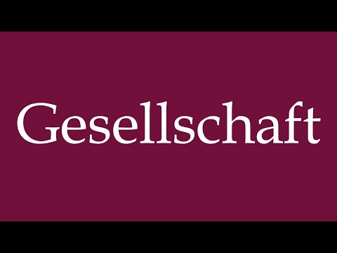 How to Pronounce ''Gesellschaft'' (Limited Liability Company) Correctly in German