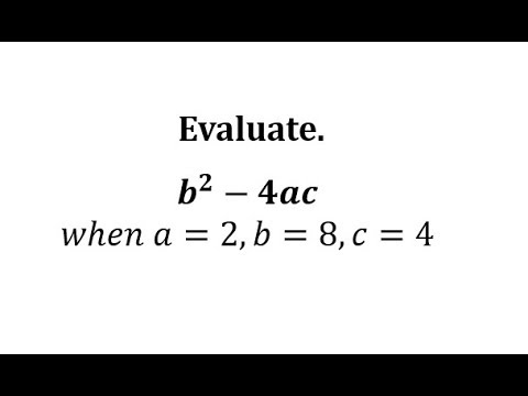 Evaluate a Variable Expression: b^2-4ac (Whole Numbers)