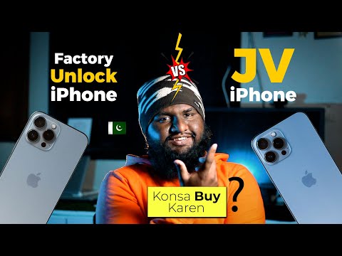 JV iPhone vs Factory Unlock iPhone - Which one is better? JV vs FU iPhone in Pakistan