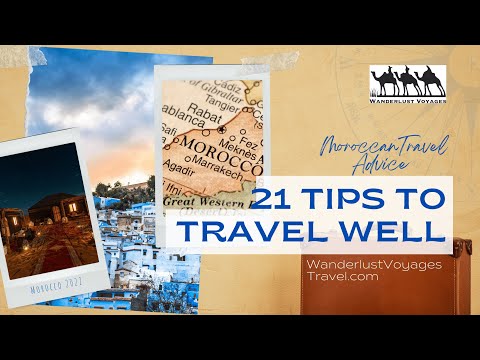 Morocco Entrance Requirements + 21 Travel Tips