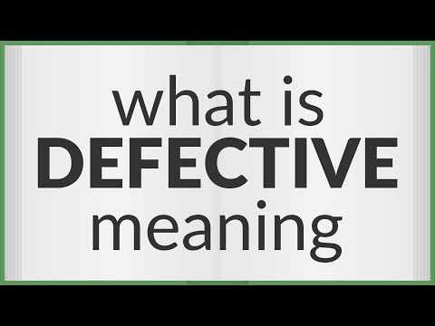 Defective | meaning of Defective