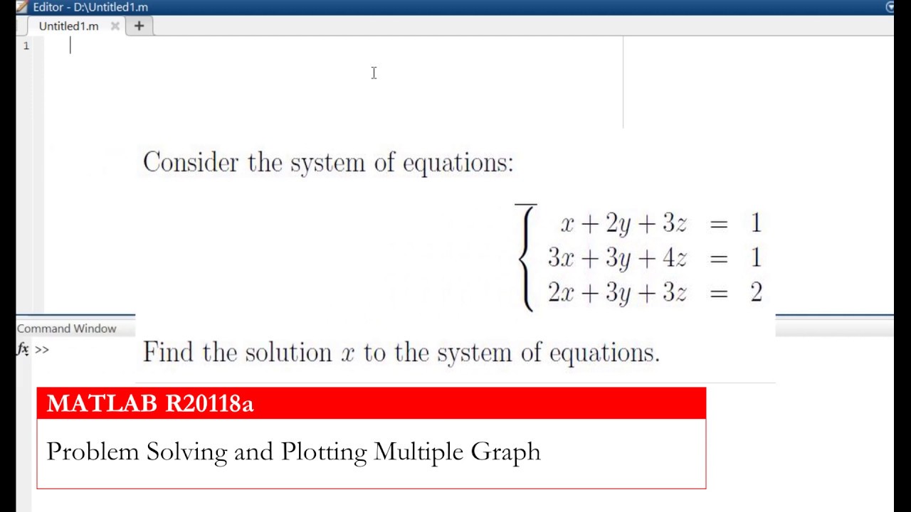 2 MATLAB R2018a :: Solving Equations and Plotting Multiple lines Graph in matlab software
